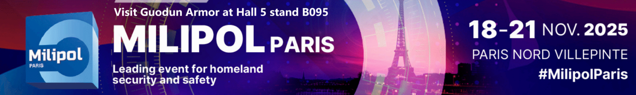 Le invitamos a visitar Guodun Armor en el pabellón 5 de Milipol Paris ...